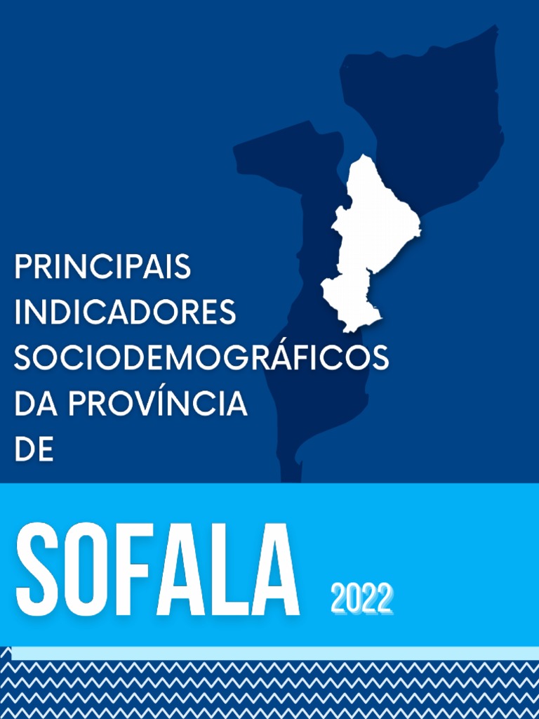 Principais Indicadores Sociodemográficos Da Província de Sofala | PDF ...