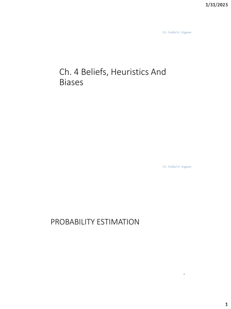 Ch4. Beliefs, Heuristics and Biases - Slides | PDF | Emotions ...