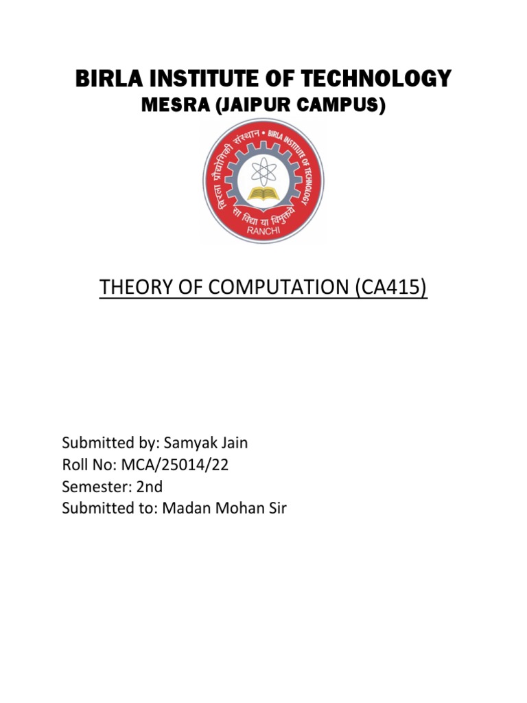 Birla Institute of Technology: Theory of Computation (Ca415) | PDF ...