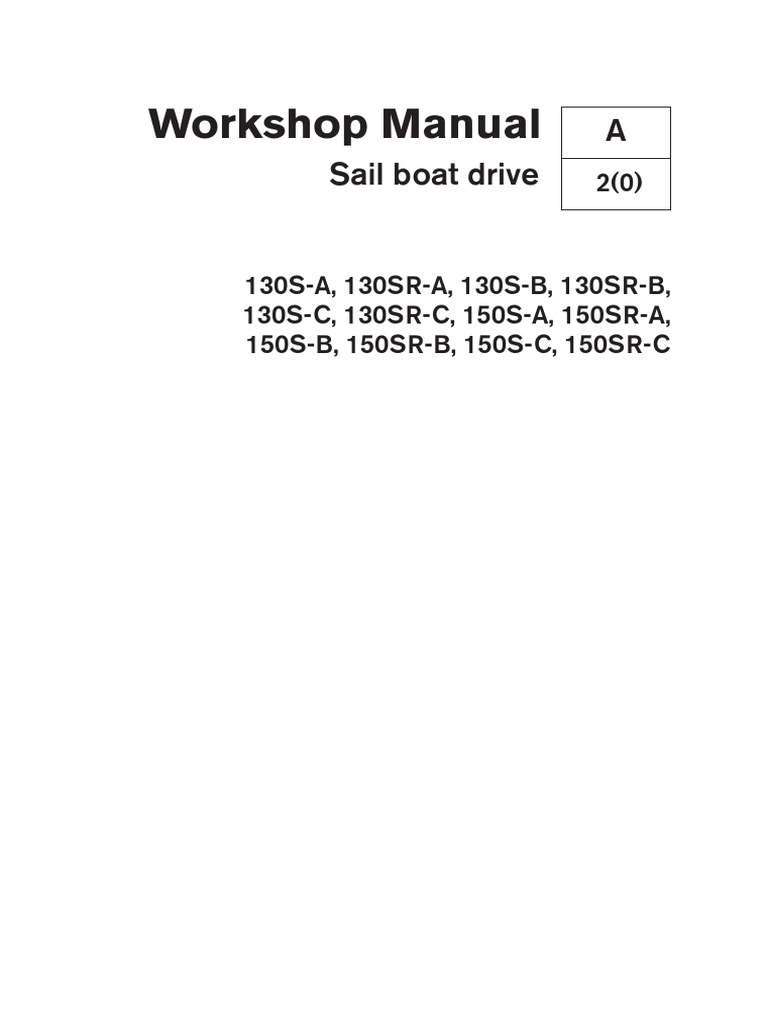 Saildrive 130 150 Workshop Manual 7742984 | PDF | Screw | Propeller