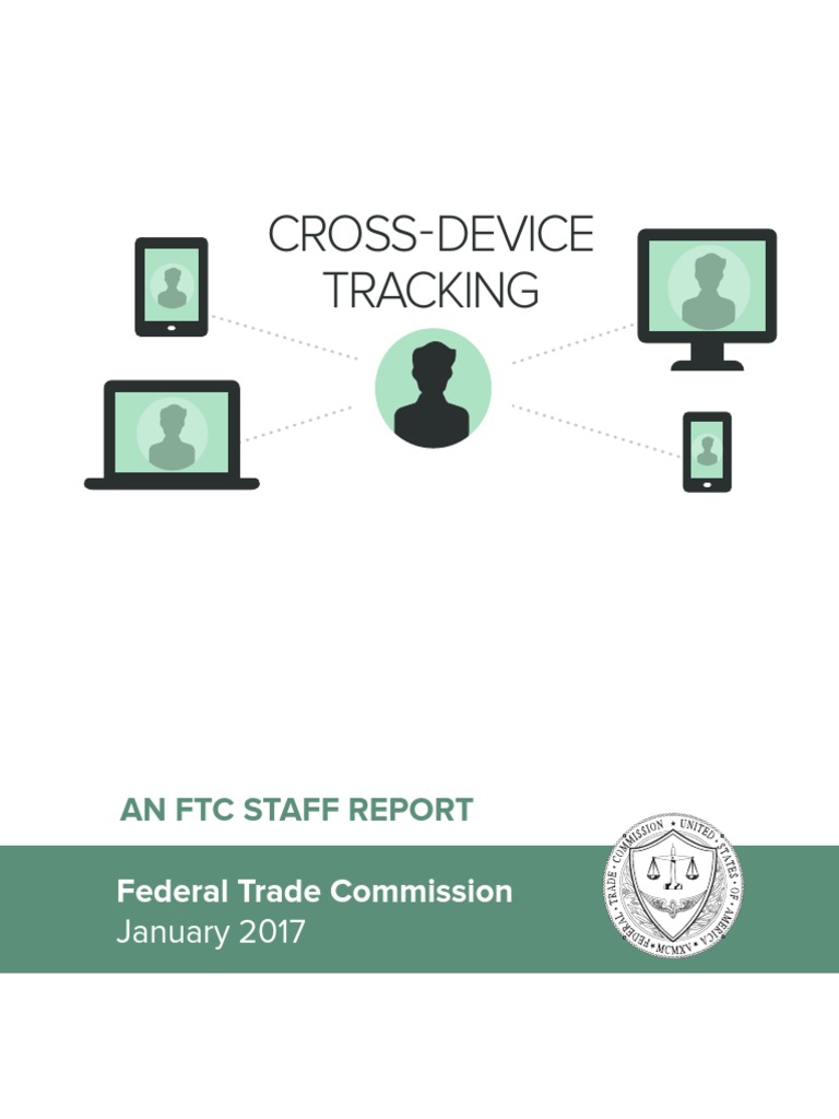 US FTC Cross-Device Tracking | PDF | Privacy | Advertising