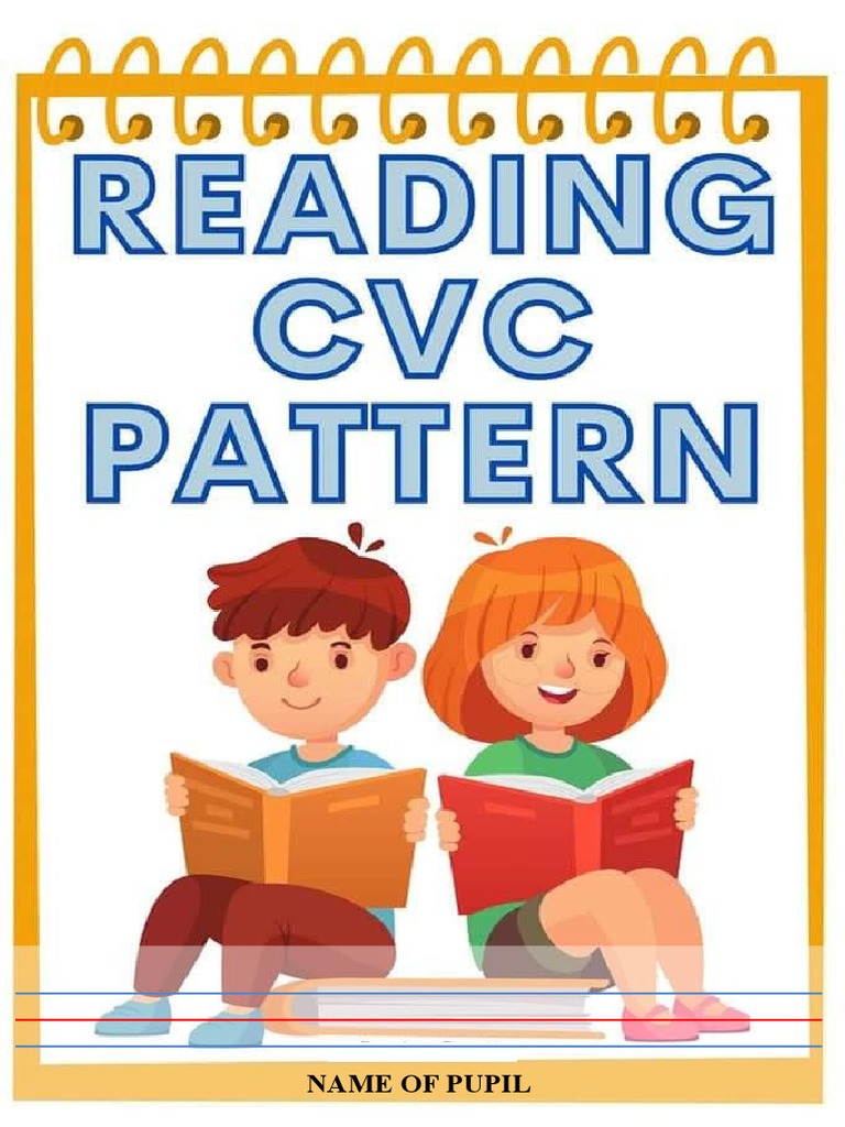 Reading CVC Pattern | PDF