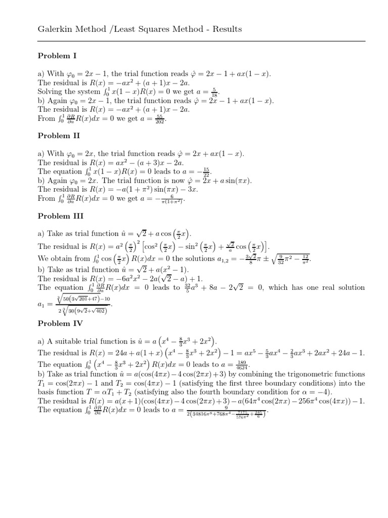 Solutions To Problems Using Galerkin S Method And The Least Squares Method For Approximating