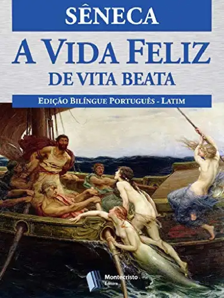 A Vida Feliz - Sêneca | PDF