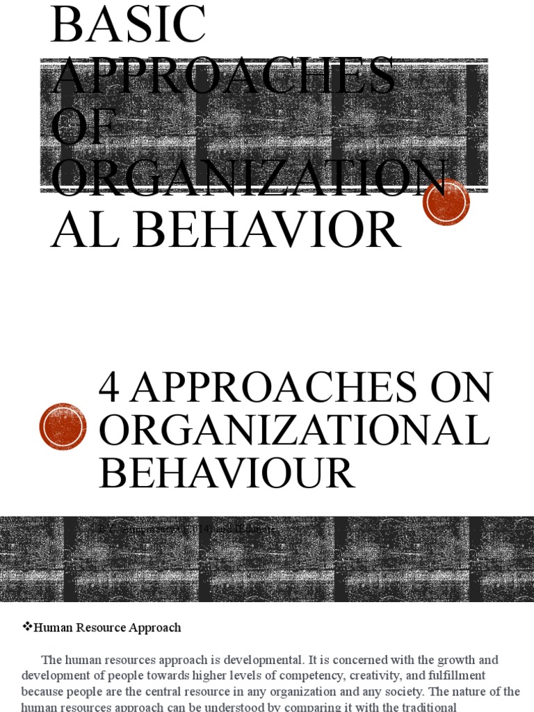 Basic Approaches of Organizational Behavior | PDF | Organizational ...