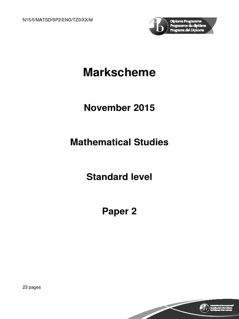 Mathematical - Studies - Paper - 2 - SL - Markscheme Lol | PDF ...