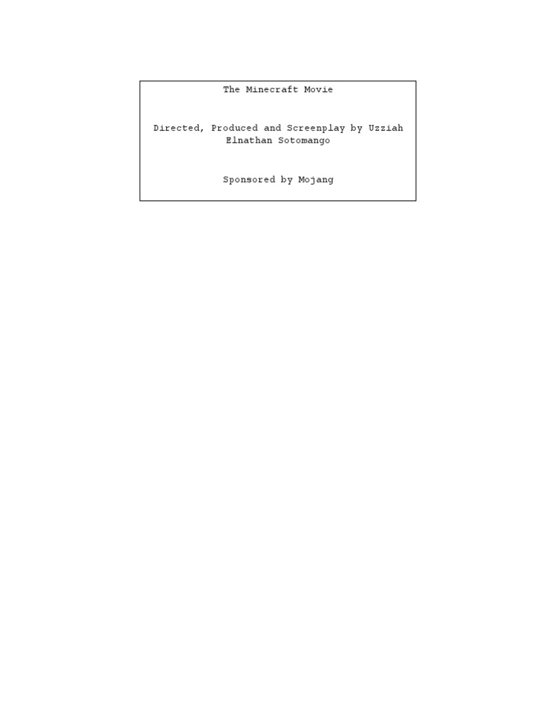 Minecraft The Movie Script | PDF | Minecraft