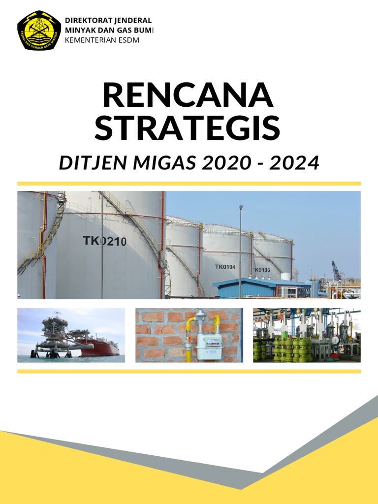 RENCANA-STRATEGIS-2020-2024_DITJEN MIGAS | PDF