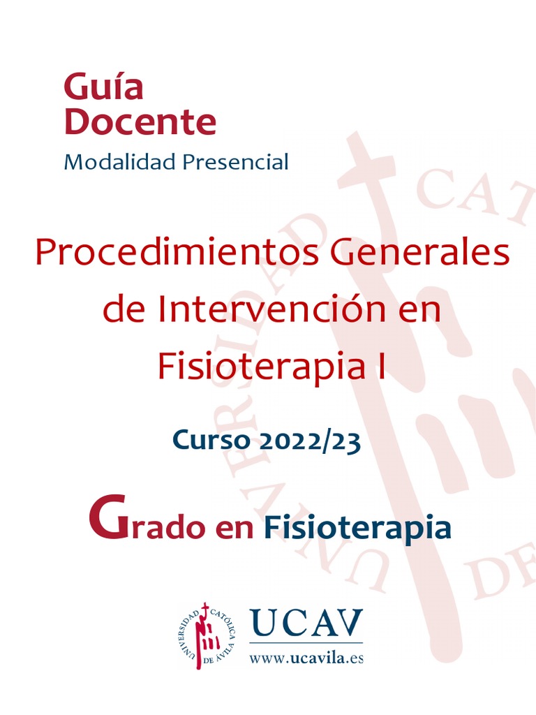 Guía Docente: Procedimientos Generales de Intervención en Fisioterapia I | PDF | Terapia física ...