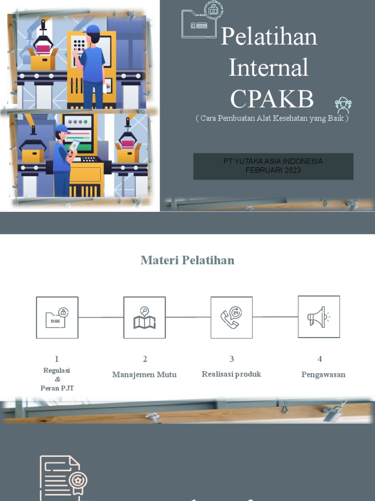 Pelatihan Internal Cpakb: (Cara Pembuatan Alat Kesehatan Yang Baik) | PDF