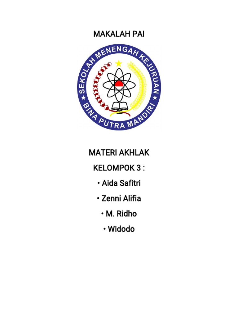 Makalah Pai Kel 3 Materi Akhlak | PDF | Pengembangan Diri Makalah Pai Kel 3 Materi Akhlak | PDF | Pengembangan Diri