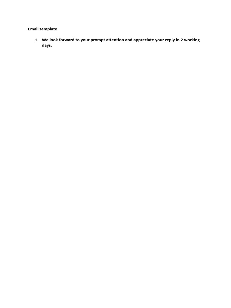 Email Template 1. We Look Forward To Your Prompt Attention and ...