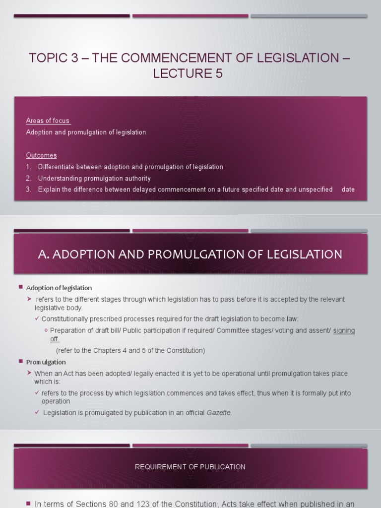 Topic 3 - The Commencement of Legislation | PDF | Bill (Law) | Constitution