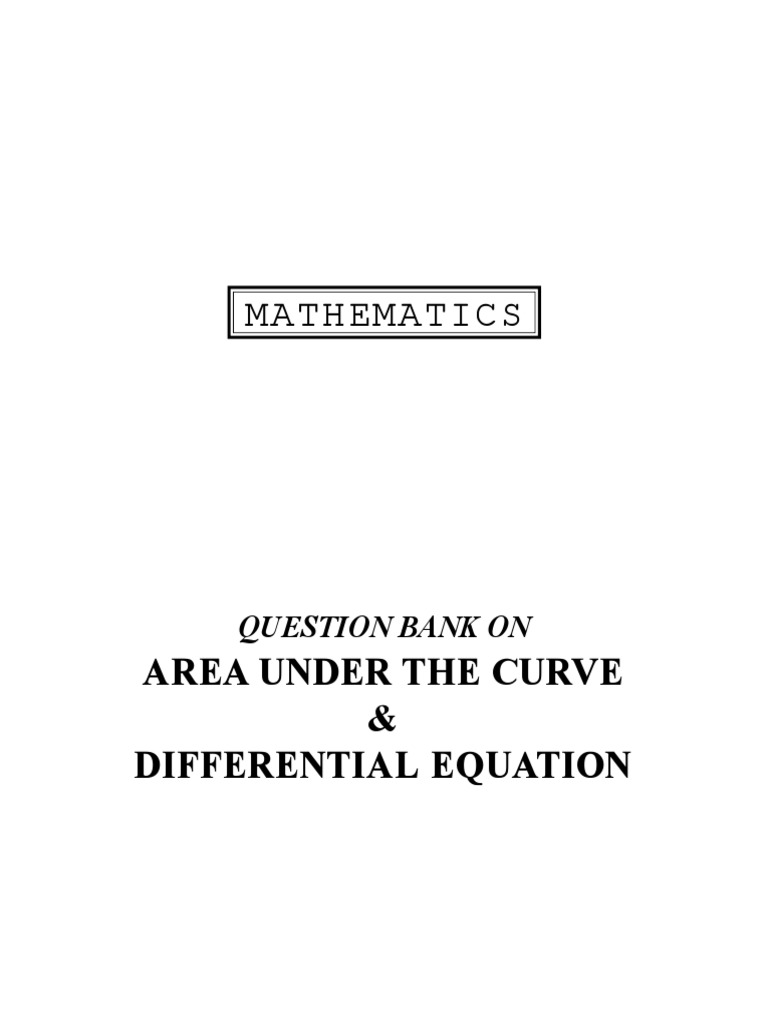 Differential Equation and Area Under Curve WA | PDF | Area | Equations