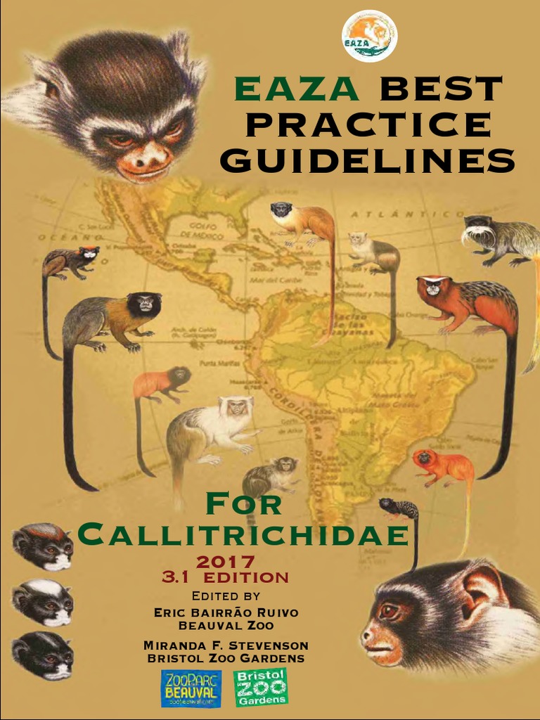 2017 Callitrichidae EAZA Best Practice Guidelines Approved | PDF