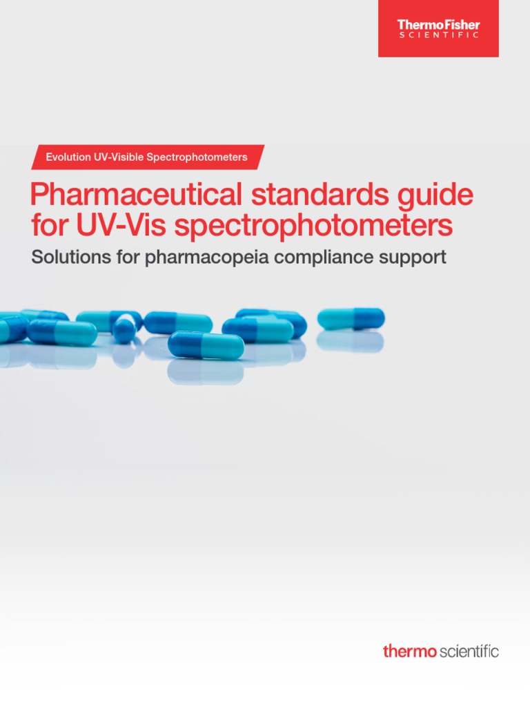 Pharmaceutical Standards Guide For UV-Vis Spectrophotometers | PDF | Ultraviolet–Visible ...