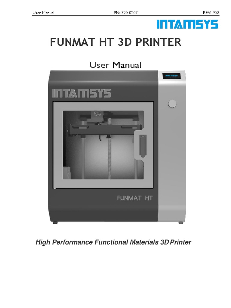 FUNMAT HT 3D Printer User Manual | PDF | 3 D Printing | Printer (Computing)
