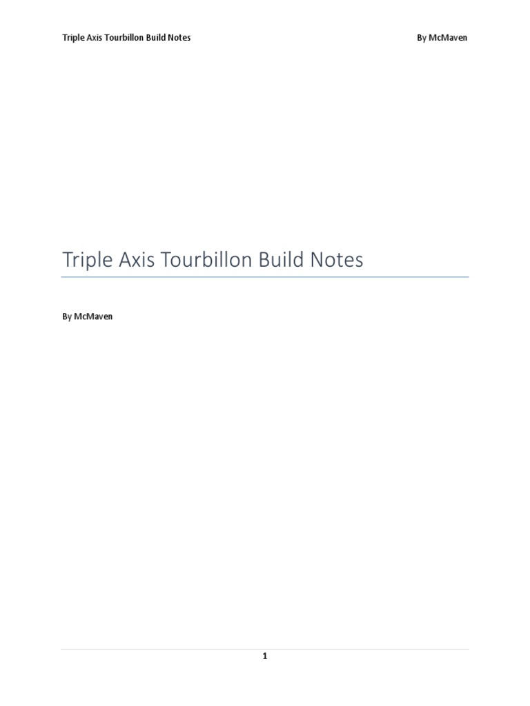 Triple Axis Tourbillon Build Guide | PDF | Manufactured Goods | Materials