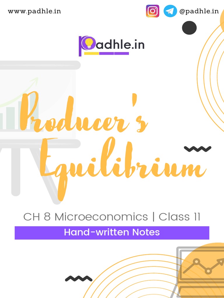 Class 11 Producer's Equilibrium Notes | PDF | Economic Equilibrium ...