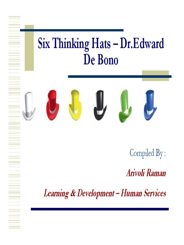 Six Thinking Hats | PDF | Thought | Feeling