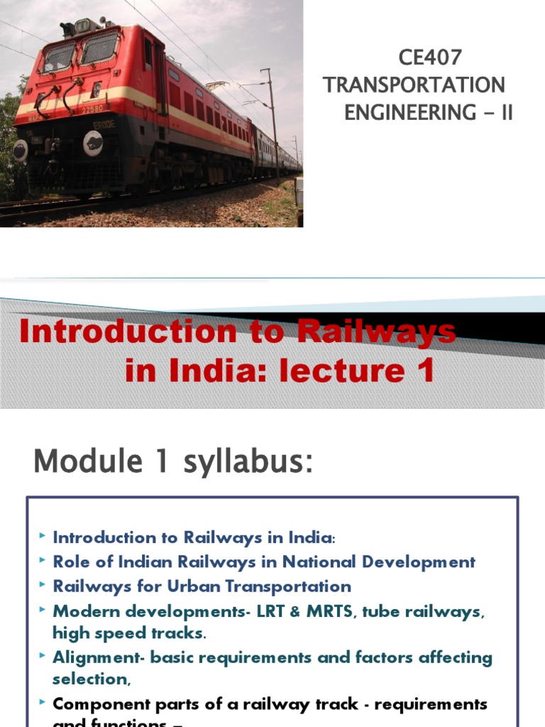 An Overview of Rail Transportation in India: Alignment Requirements ...