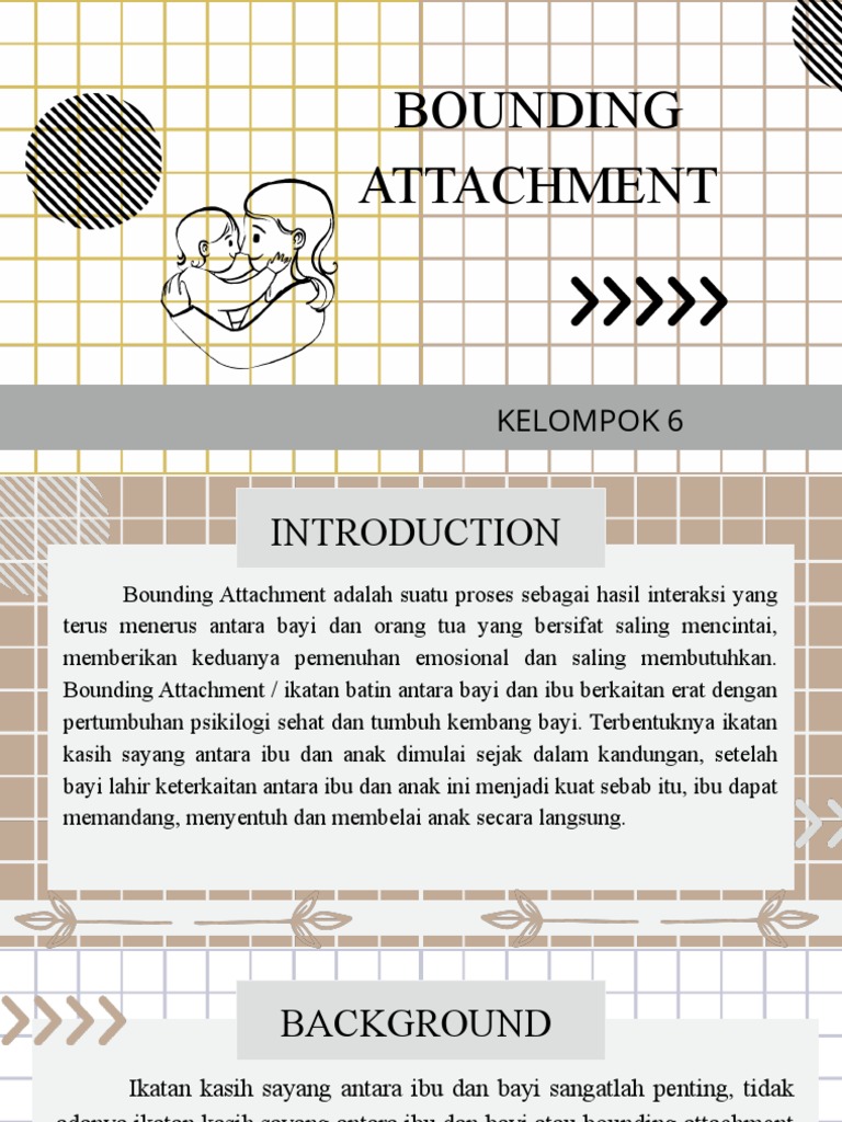 Kelompok 6, Bounding Attacment, Askeb Pada Bayi, Balita, Prasekolah | PDF | Kesehatan Holistik