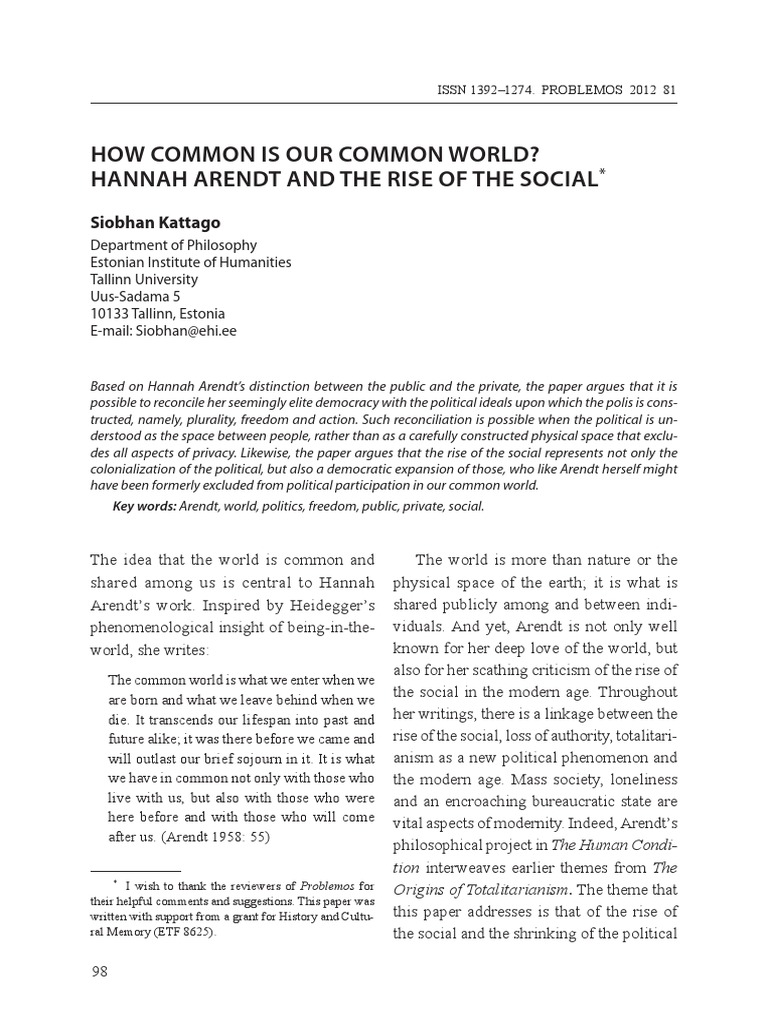 How Common Is Our Common World? Hannah Arendt and The Rise of The ...