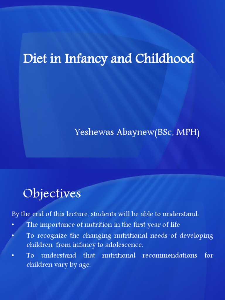 6 Diet During Infancy and Childhood | PDF | Foods | Infants