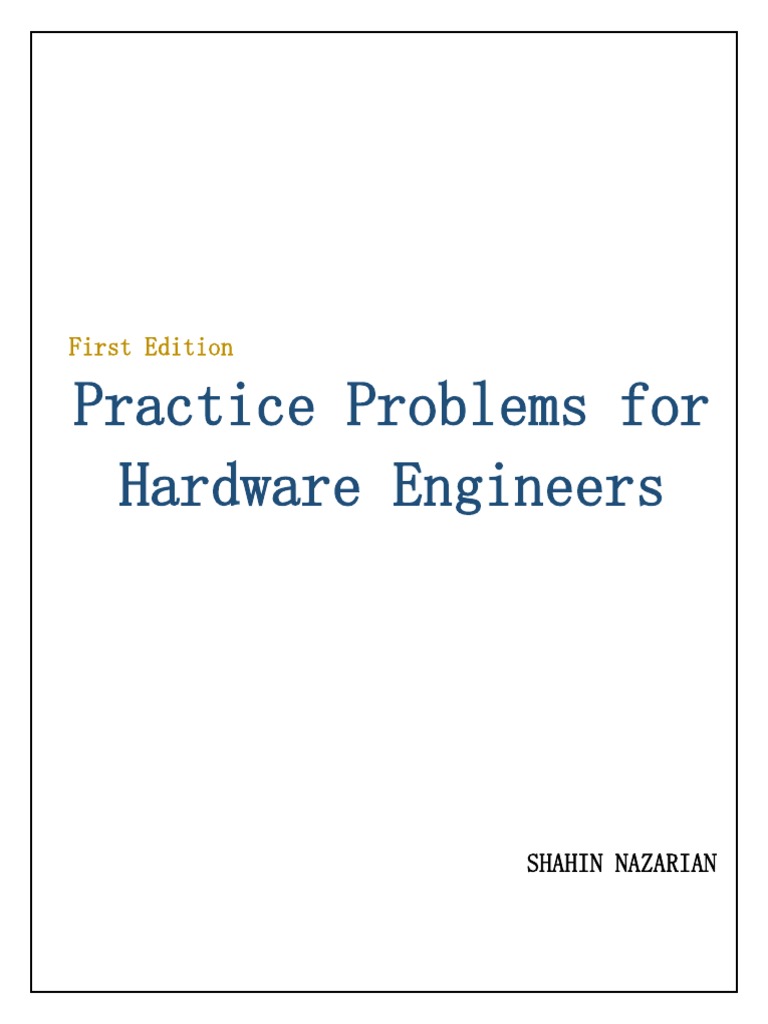 Practice Problems For Hardware Engineers | Download Free PDF | Logic ...