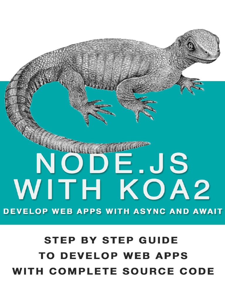 Vdoc - Pub - Node Js With Koa 2 Step by Step Guide To Develop Web Apps ... Vdoc - Pub - Node Js With Koa 2 Step by Step Guide To Develop Web Apps ...