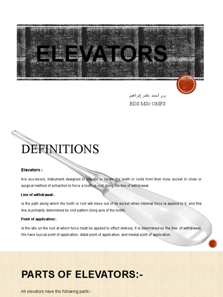 Dental Elevators | PDF | Dentistry Branches | Mouth