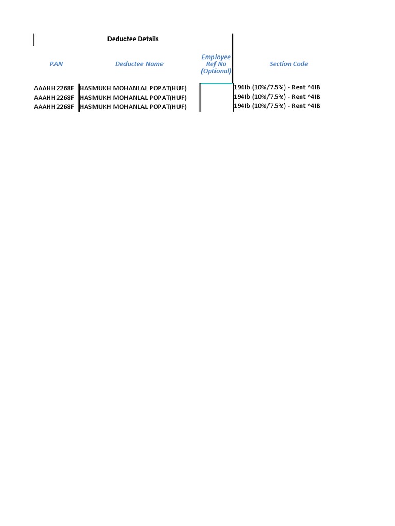 PAN Deductee Name Section Code Employee Ref No (Optional) : Deductee ...