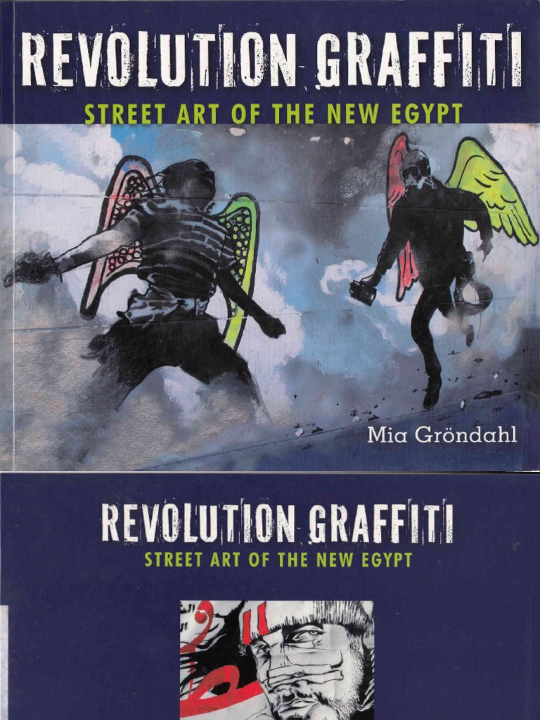 Revolution Graffiti - Street Art of The New Egypt (PDFDrive) | PDF