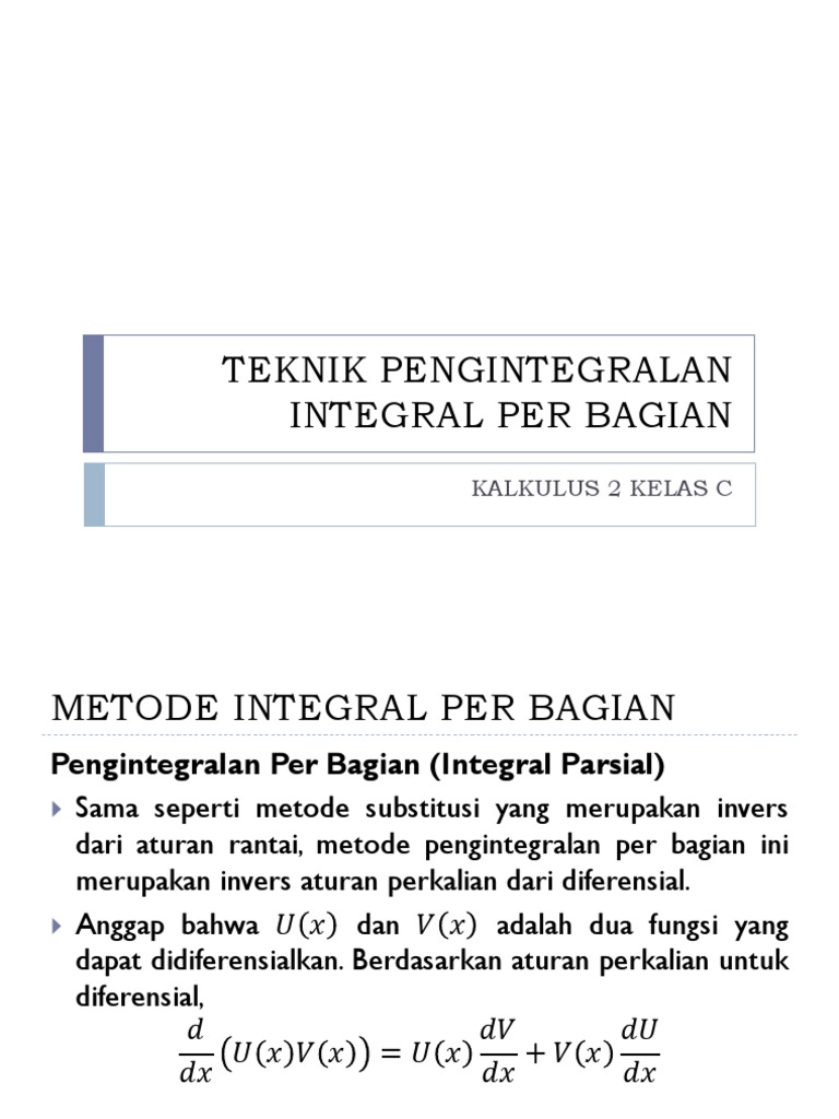 02 - TEKNIK PENGINTEGRALAN - Integral Per Bagian | PDF