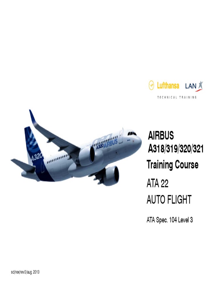Airbus A318/319/320/321: Auto Flight ATA 22 | PDF | Aircraft Flight ...