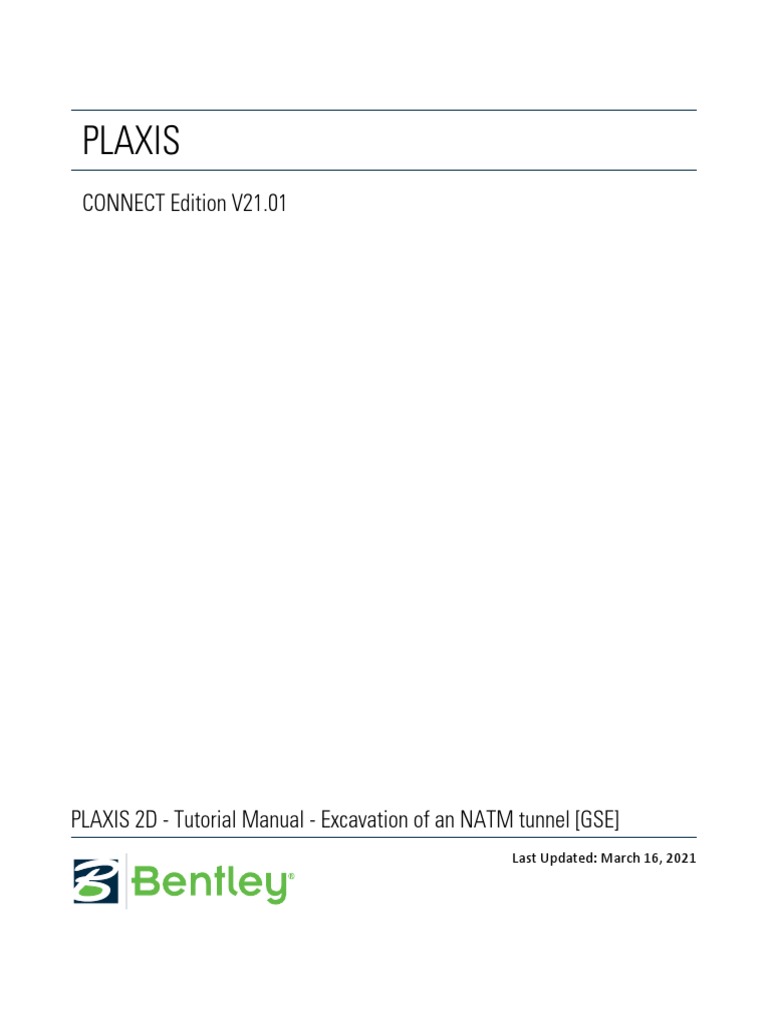 PLAXIS - 2D - CEV21 - Tutorial - 05 - Excavation of An NATM Tunnel ...