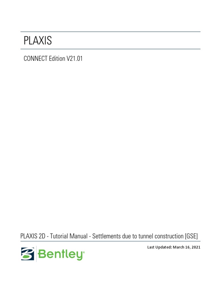 PLAXIS - 2D - CEV21 - Tutorial - 04 - Settlements Due To Tunnel Construction | PDF | Tunnel ...