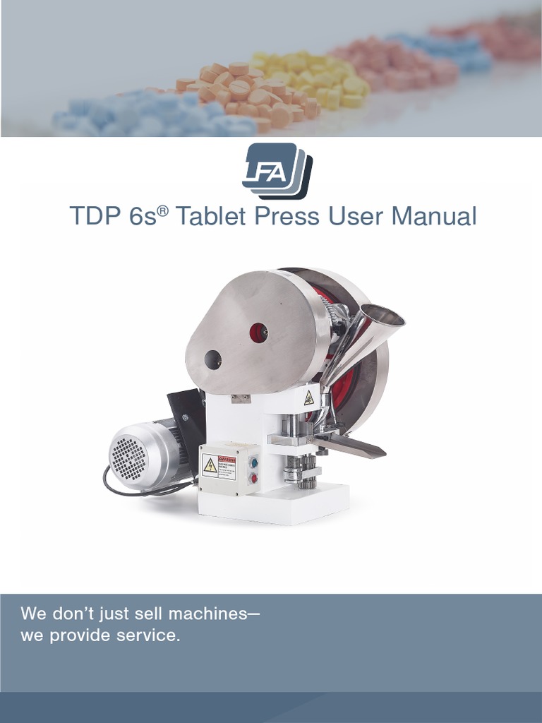 TDP 6s Tablet Press User Manual: We Don't Just Sell Machines - We ...