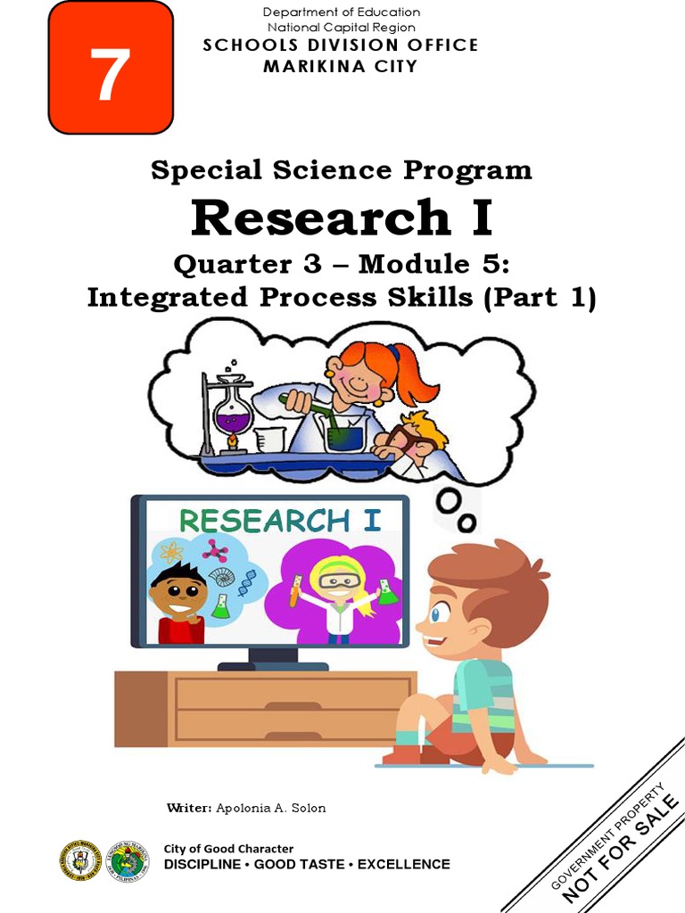 Research I: Special Science Program Quarter 3 - Module 5: Integrated Process Skills (Part 1 ...