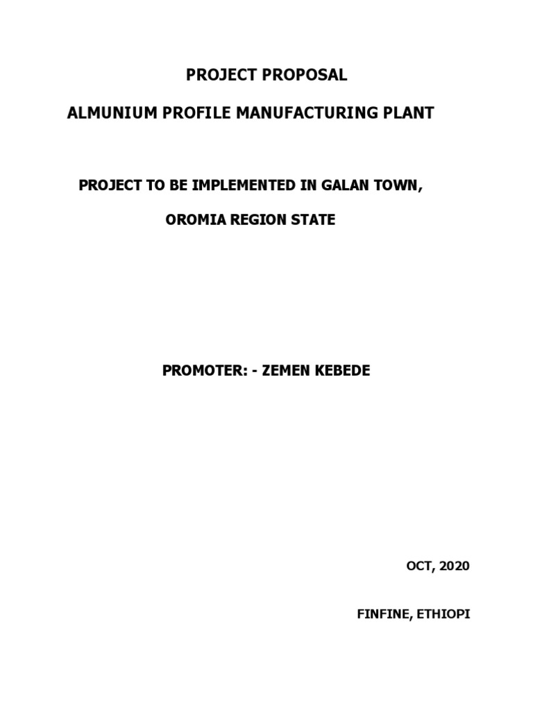 Project Proposal Almunium Profile Manufacturing Plant: Project To Be ...