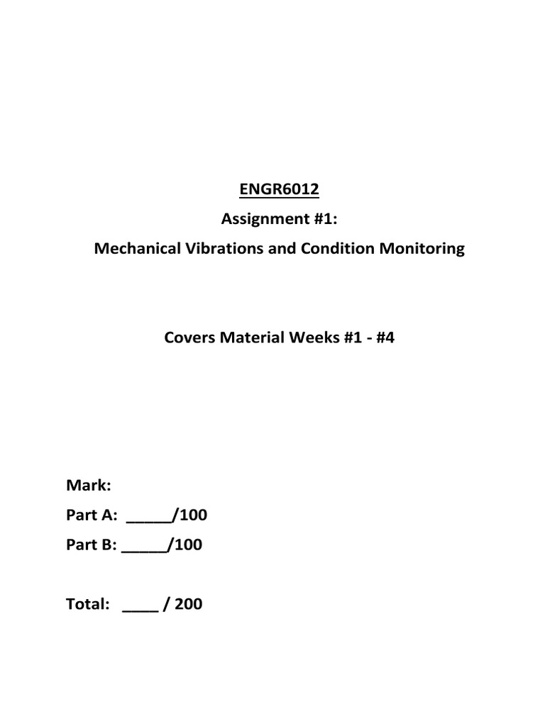 ENGR6012 Assignment #1: Mechanical Vibrations and Condition Monitoring | PDF | Principal ...
