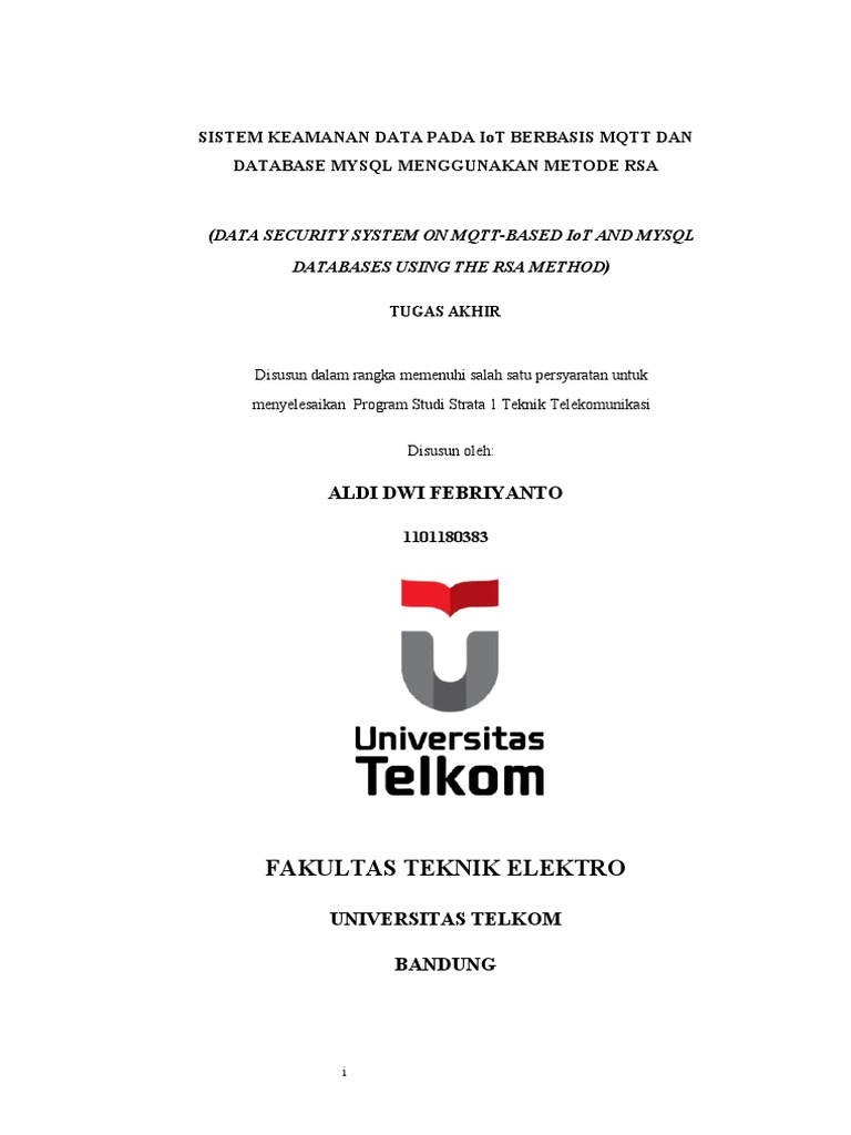 Fakultas Teknik Elektro: Sistem Keamanan Data Pada Iot Berbasis MQTT ...