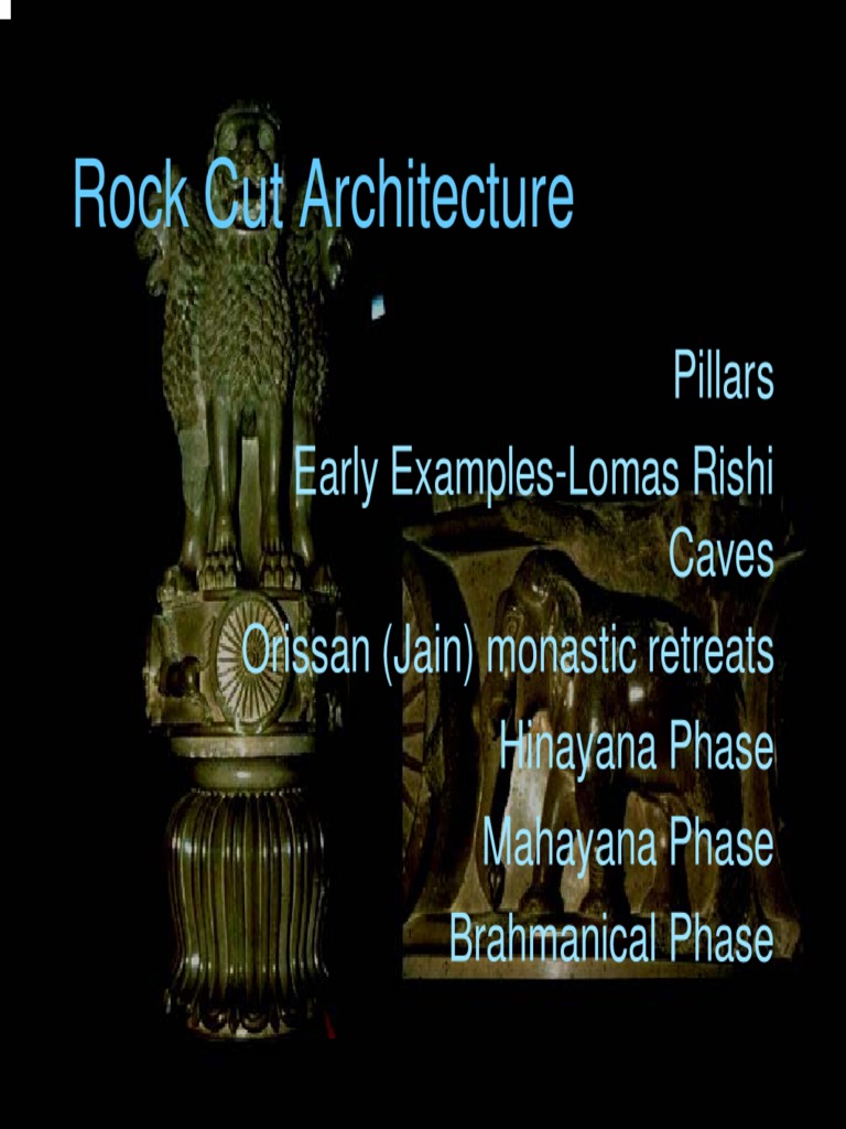 Rock-Cut Architecture in India | PDF | Ashoka | Architectural Design
