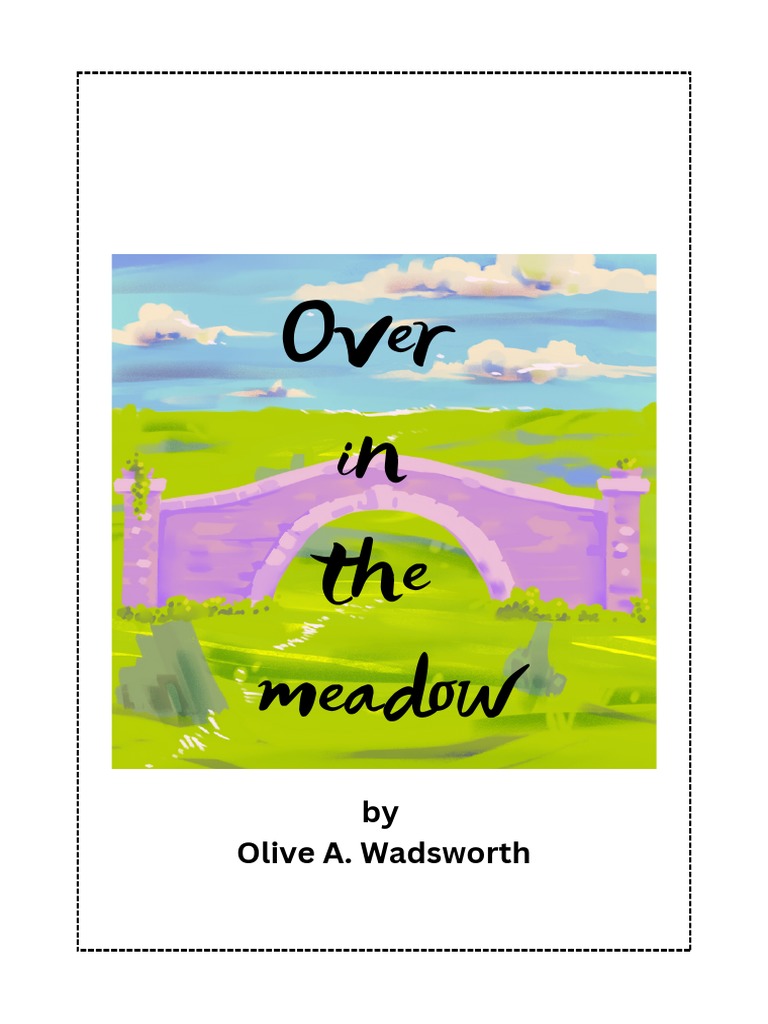 Over in the Meadow by Olive Wadsworth | PDF | Language Arts & Discipline