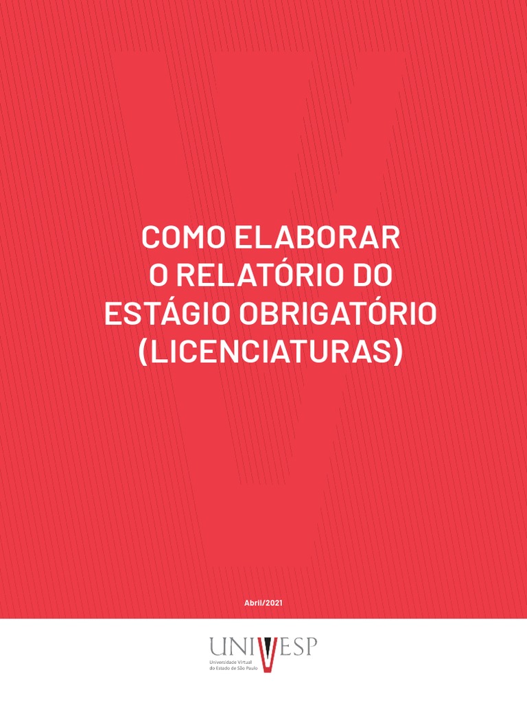 Como Elaborar Relatorio de Estagio - Licenciaturas | PDF | Pedagogia | Aprendizado