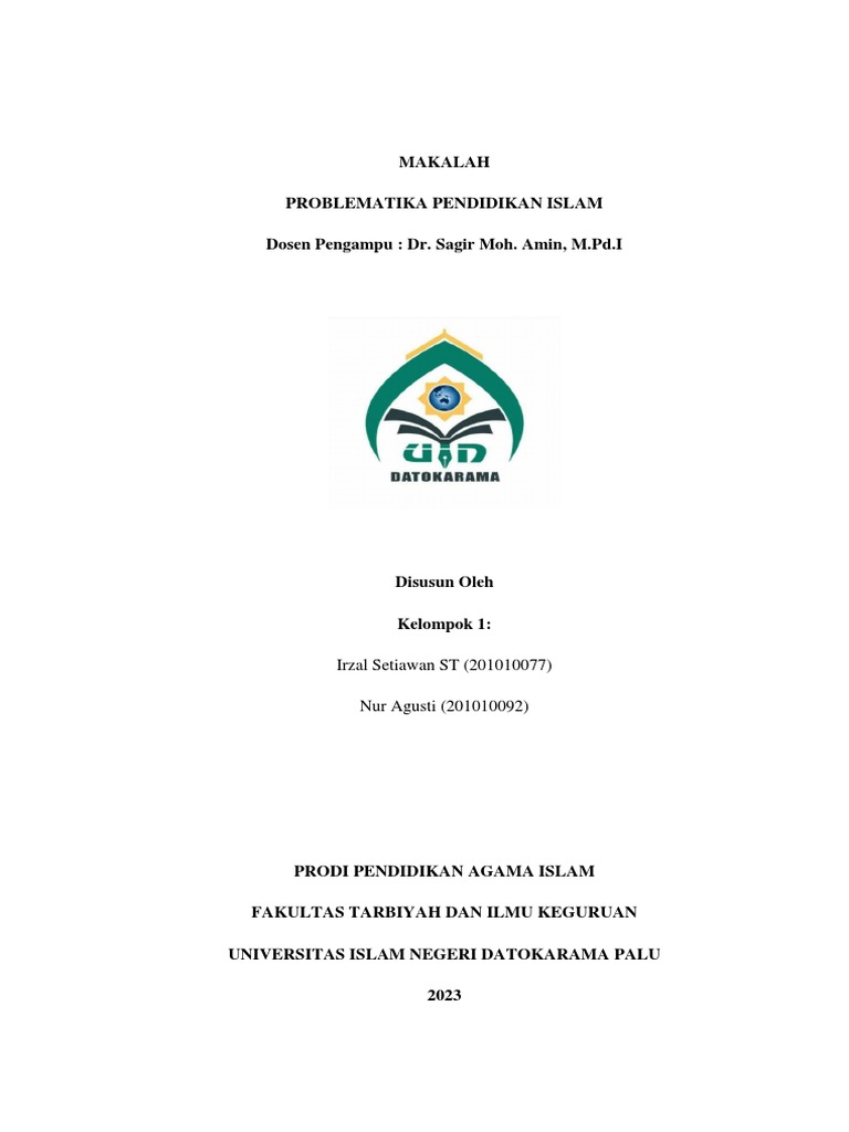 Makalah Problematika Pendidikan Islam Dosen Pengampu: Dr. Sagir Moh. Amin, M.Pd.I | PDF | Karier ...