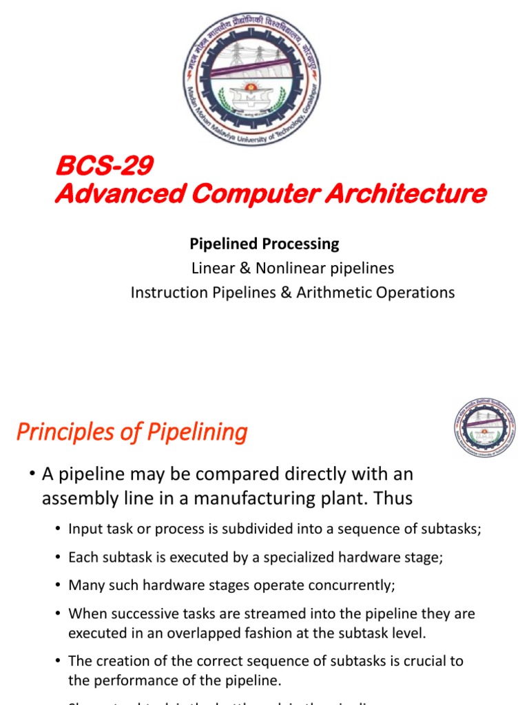 BCS-29 Advanced Computer Architecture: Linear & Nonlinear Pipelines Instruction Pipelines ...