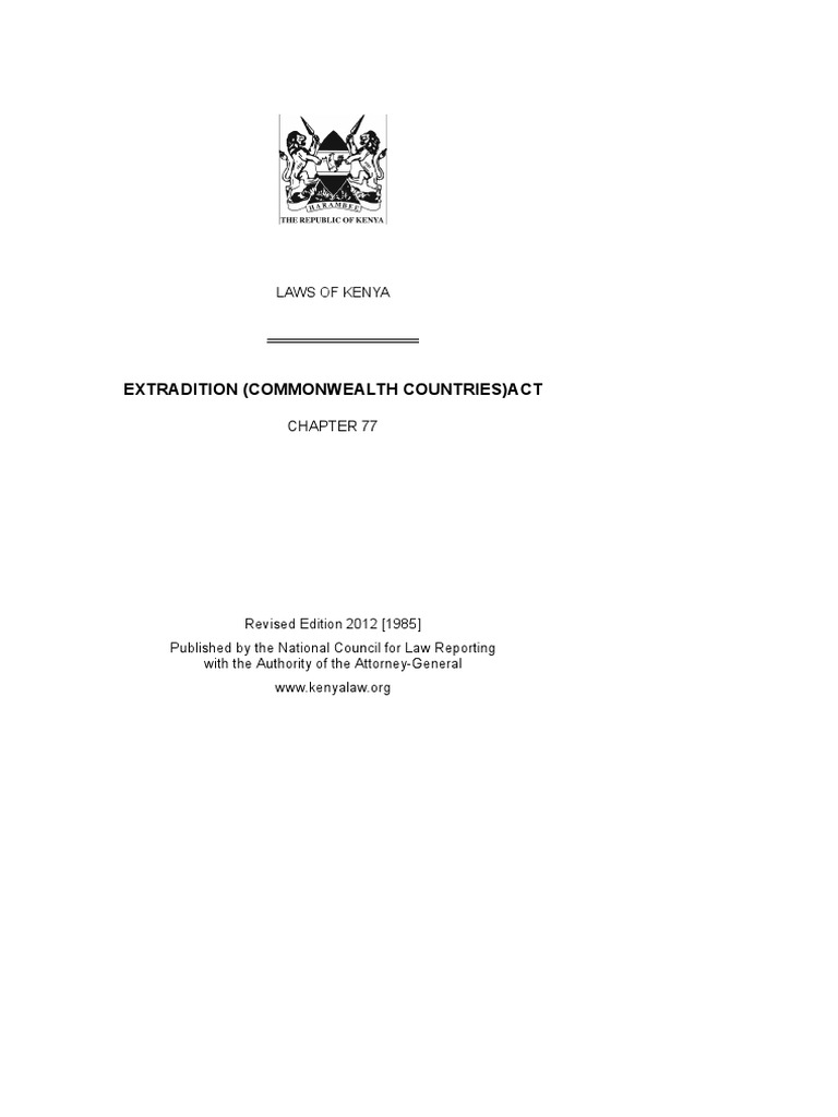 Extradition (Commonwealth Countries) Act: Laws of Kenya | PDF | Arrest ...