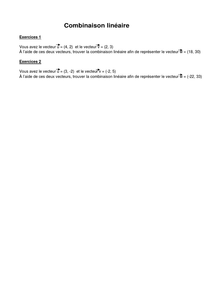 Exercices sur les combinaisons linéaires | PDF