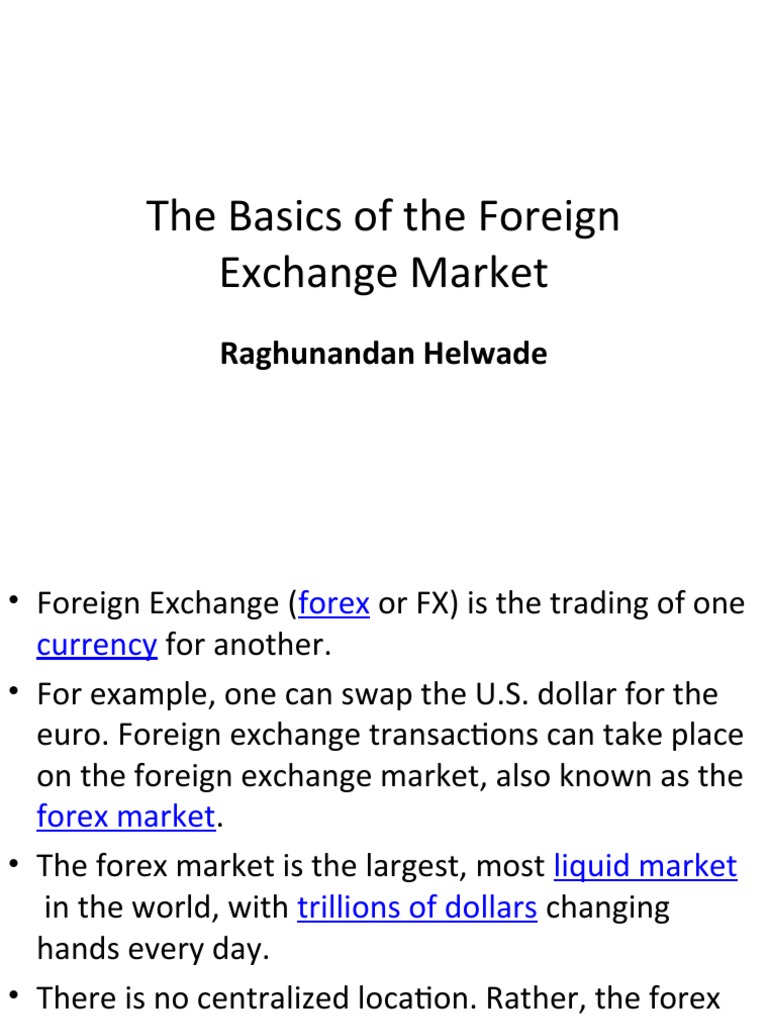 The Basics of The Foreign Exchange Market | PDF | Exchange Rate ...